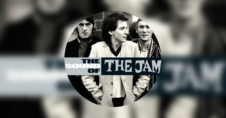 The Jam - Nghe nhạc và Tải bài hát, album, MV mới nhất trên Zing MP3